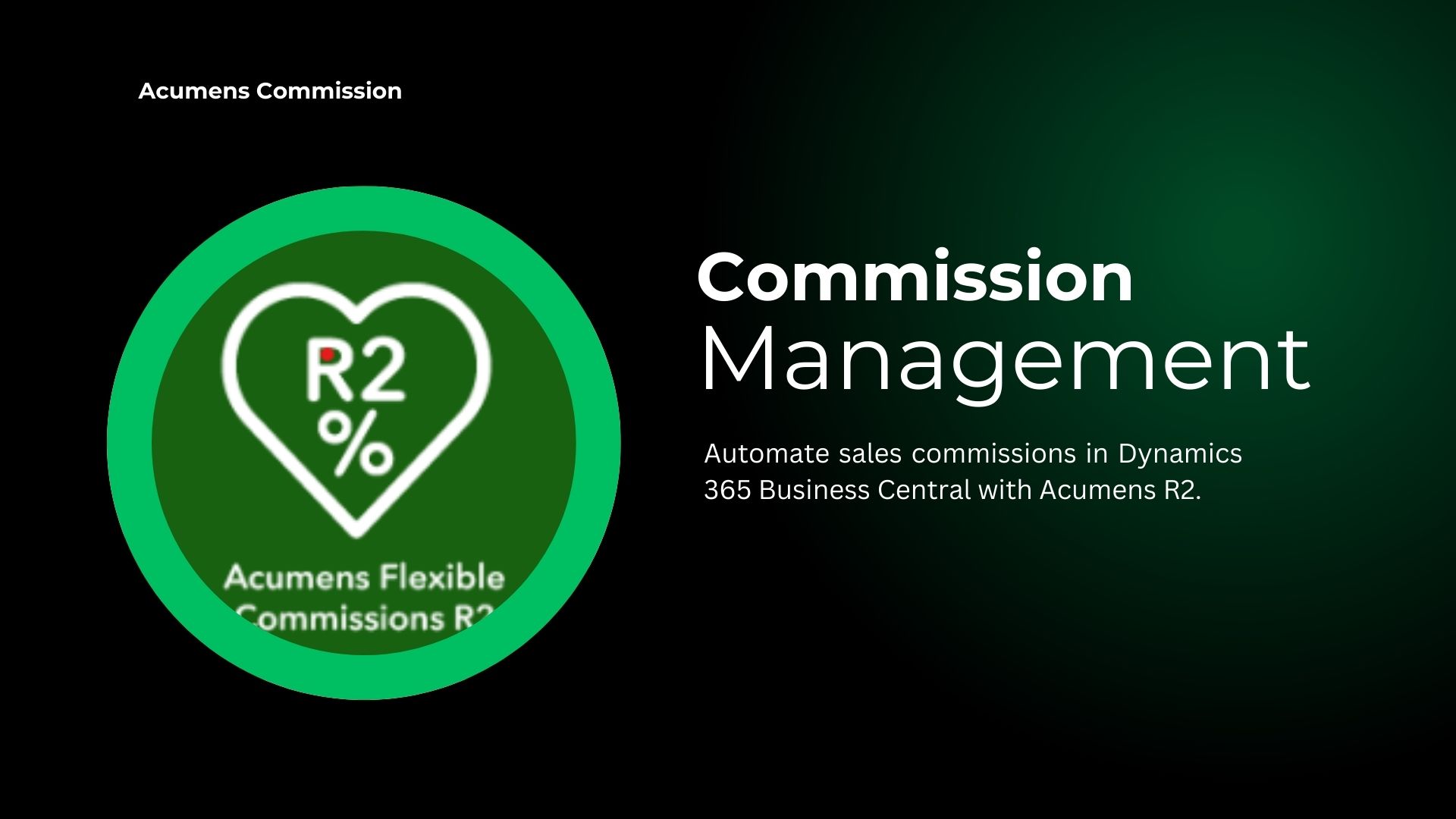Transform How You Manage Commissions with Acumens R2 - SBC Dynamics ERP